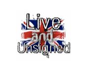 Live and Unsigned: Register Now For Auditions